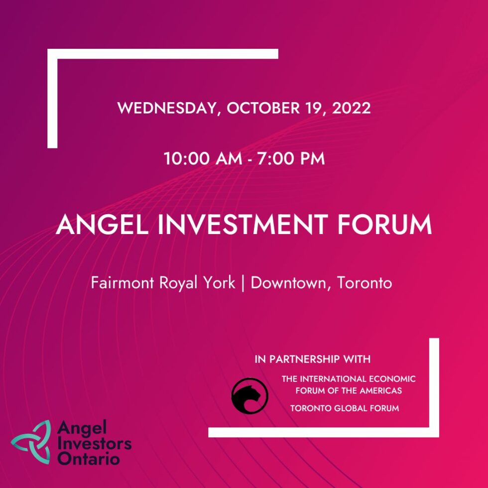 Angel Investment Forum with Toronto Global Forum - Angel Investors Ontario