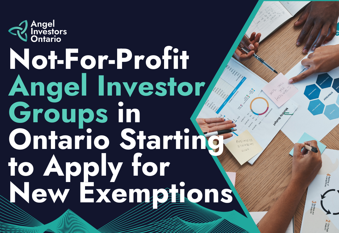 Not-For-Profit Angel Investor Groups in Ontario Starting to Apply for ...